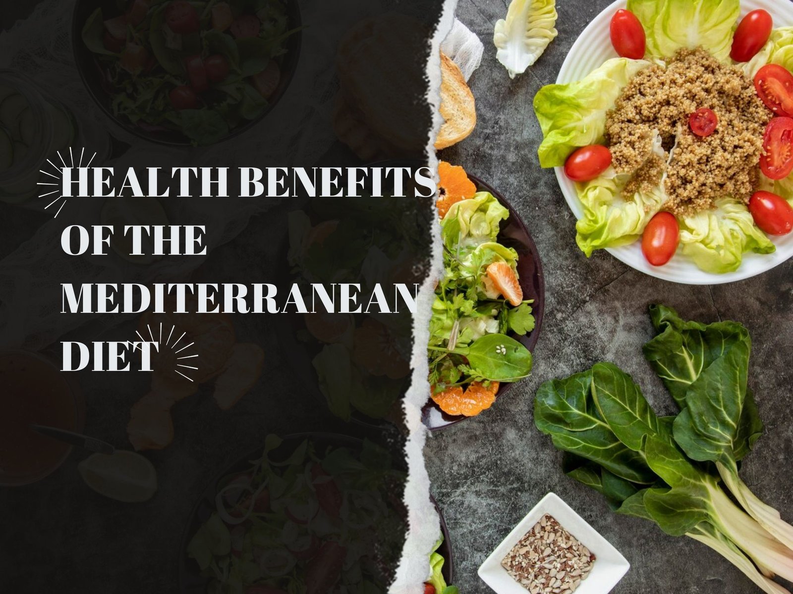 Health Benefits of the Mediterranean Diet